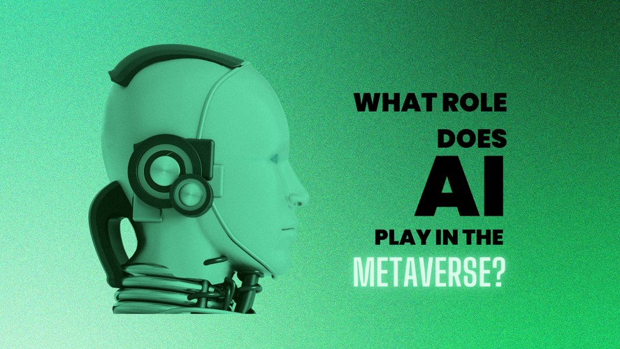 What role does Artificial Intelligence play in the Metaverse? - Developers Forum for XinFin XDC ...